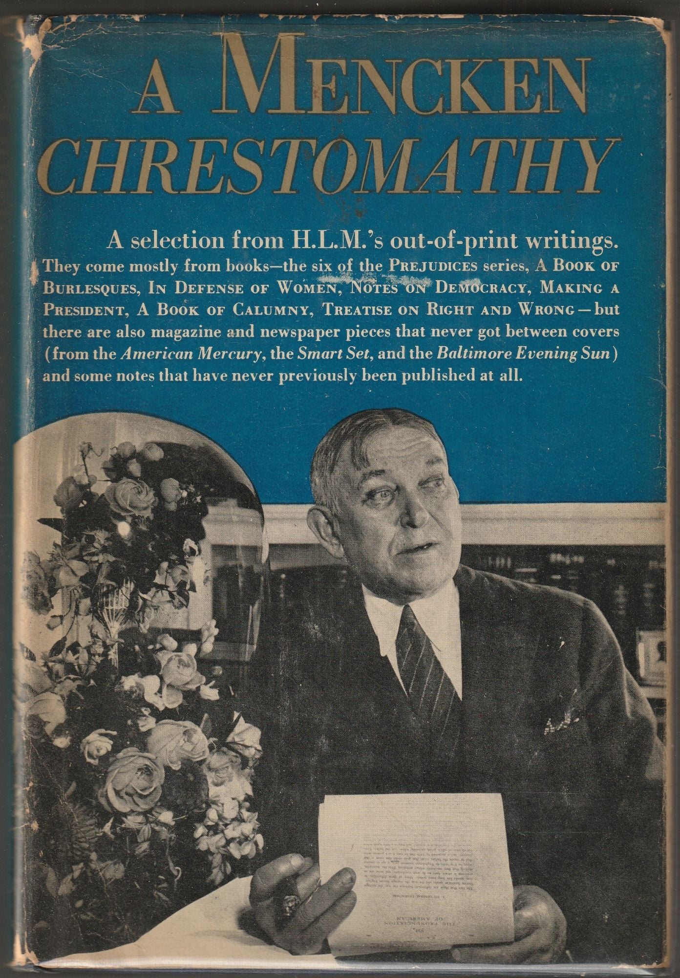 A Mencken Chrestomathy von Mencken, H.L.: Near Fine Hardcover (1949 ...