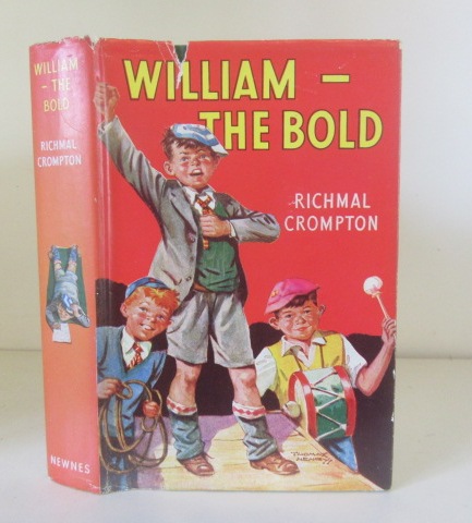 William - the Bold by Crompton, Richmal ; illustrated by Thomas Henry ...
