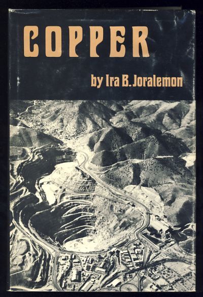 Copper: The Encompassing Story of Mankind's First Metal by Joralemon ...