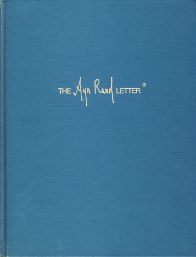 The Ayn Rand Letter by Rand, Ayn: Very Good Hardcover (1979) First ...