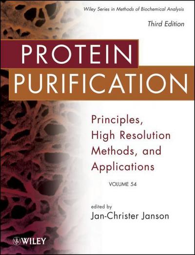 Protein Purification : Principles, High Resolution Methods, and ...