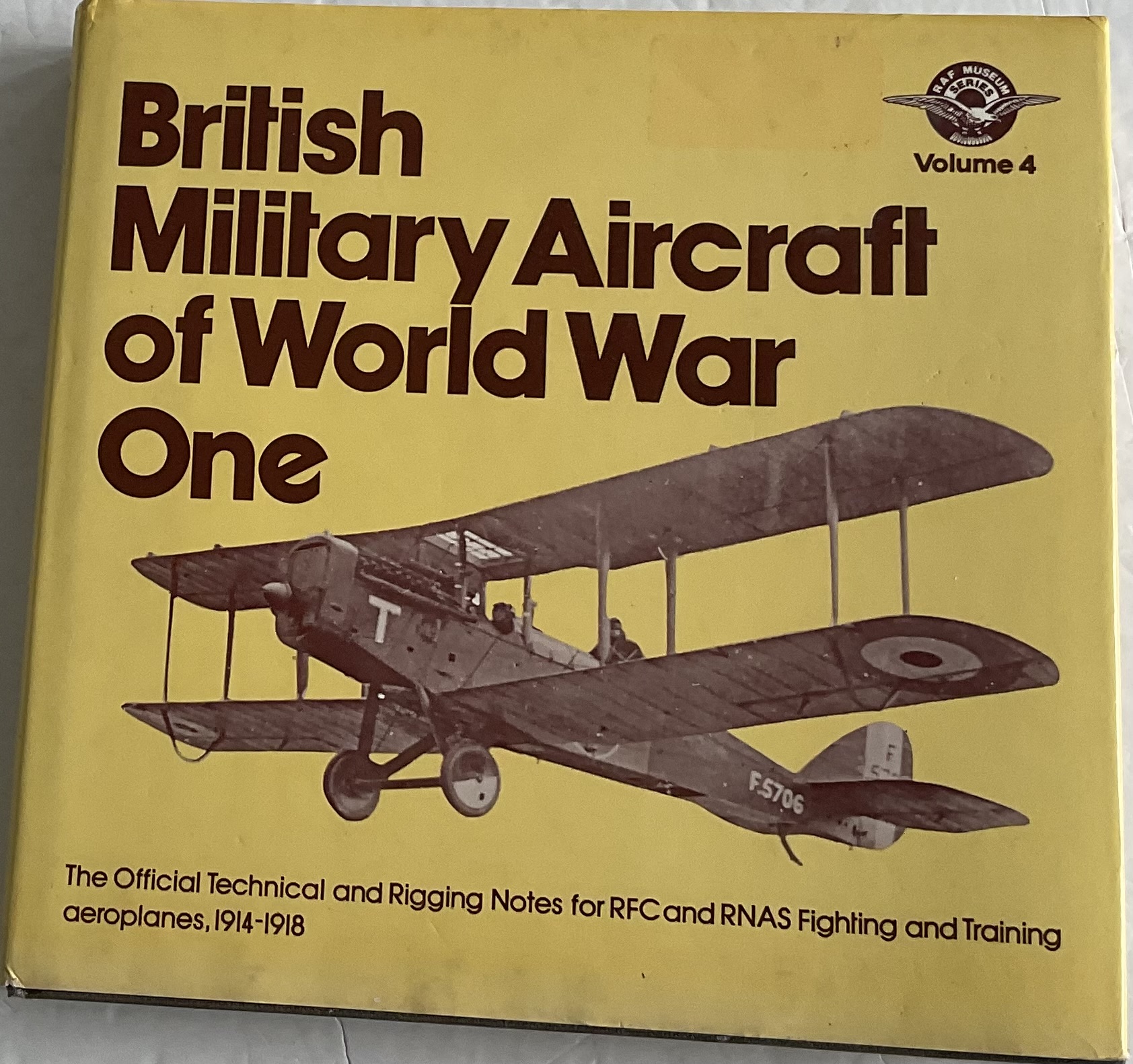British military aircraft of World War One: The official technical and ...