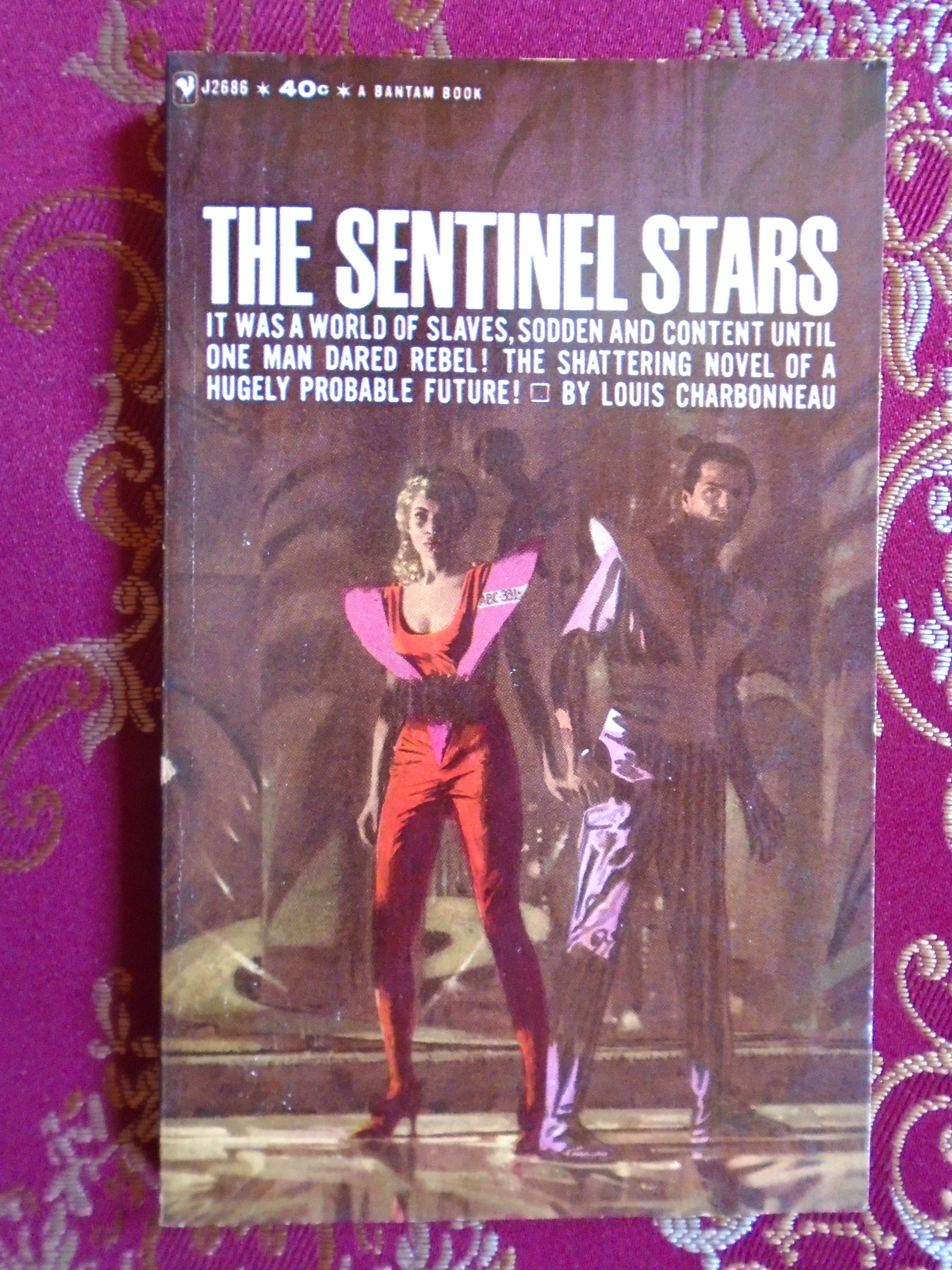 THE SENTINEL STARS by Charbonneau, Louis: Fine Paperback (1963) First ...