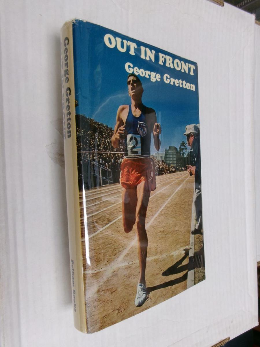Out in Front by Gretton, George: Near fine Hardcover (1968) First ...