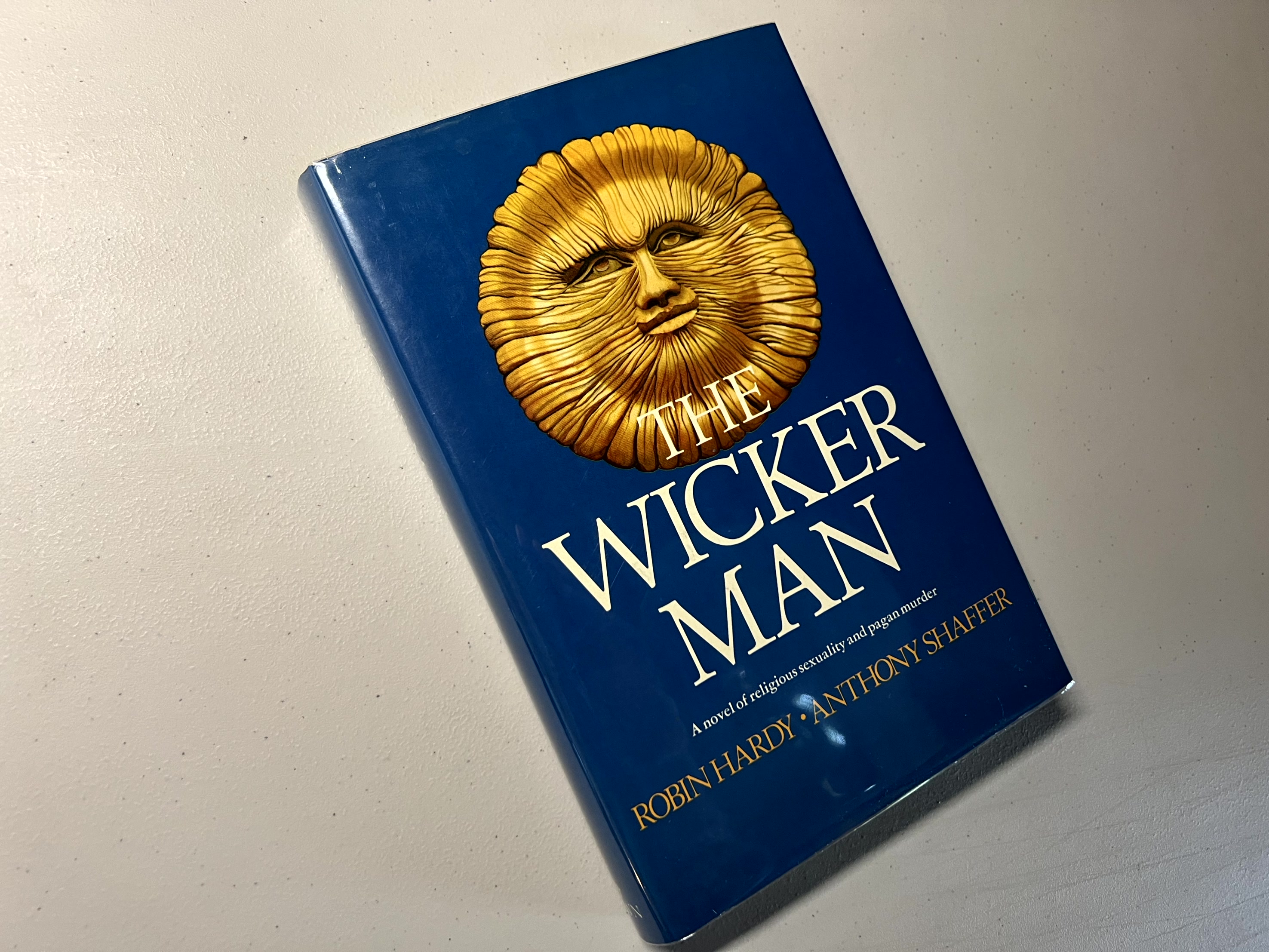 The Wicker Man: A Novel by Robin Hardy; Anthony Shaffer: Fine Hardcover ...