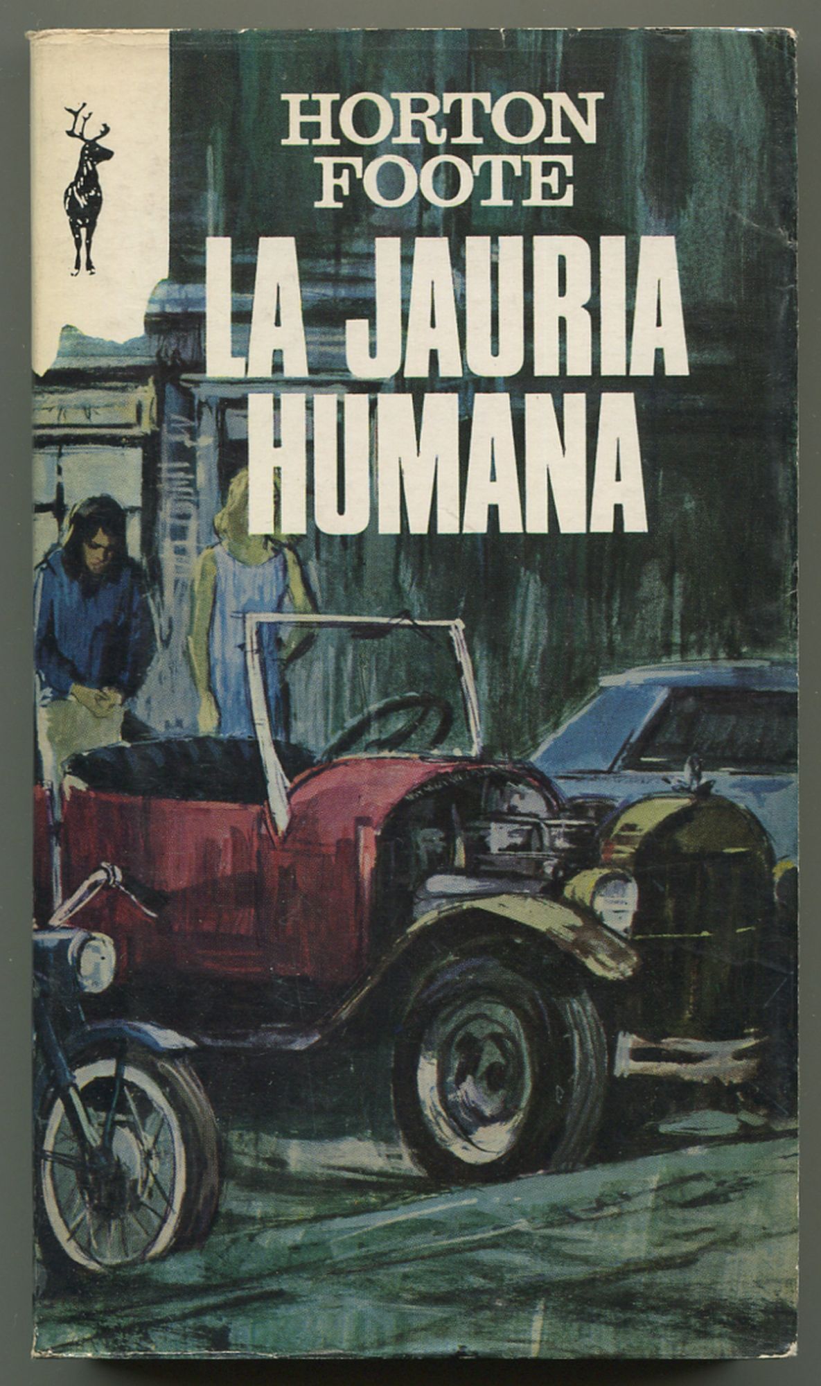 La Jauria Humana (The Chase) von FOOTE, Horton: Near Fine Softcover ...