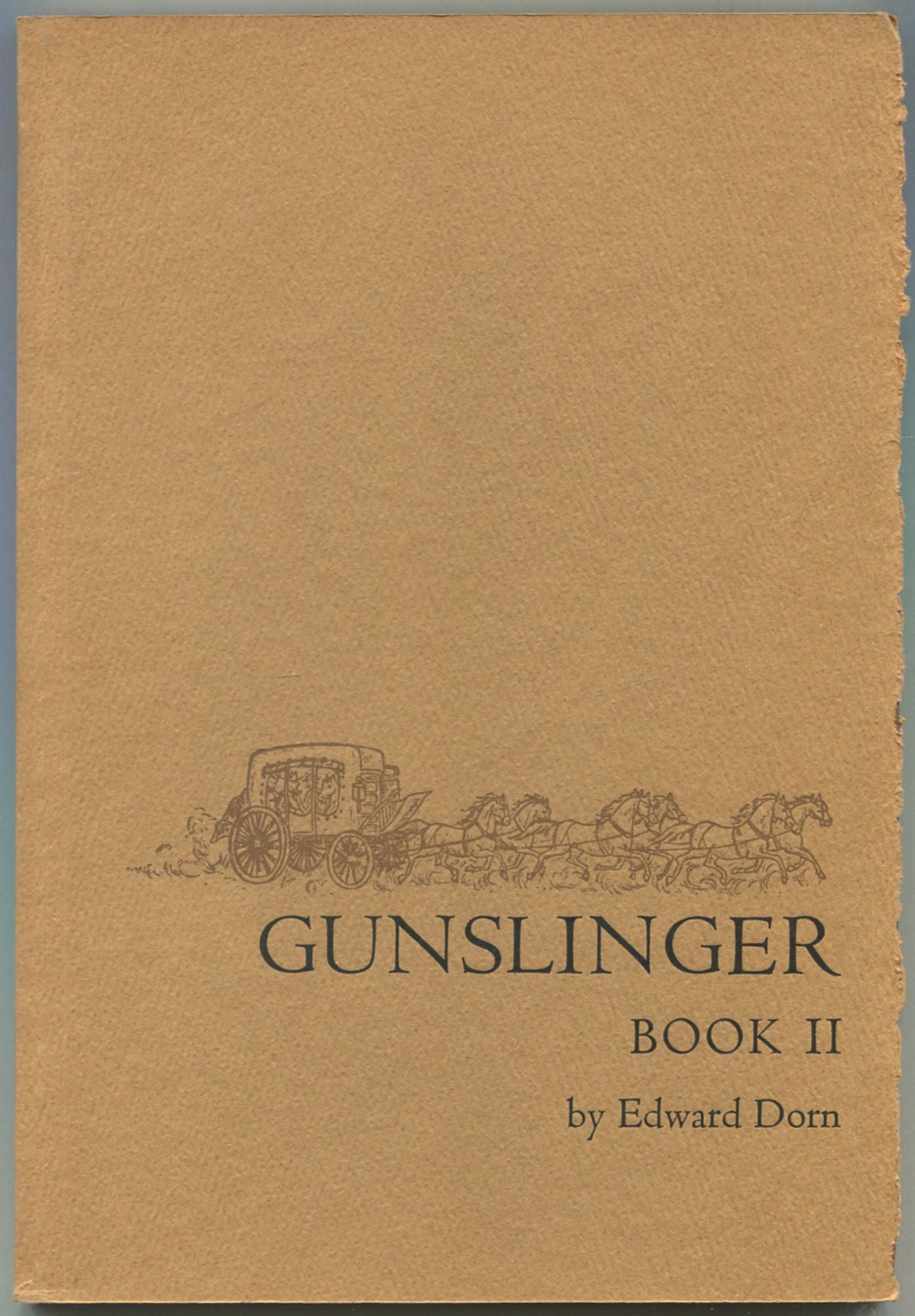 Gunslinger: Book II de DORN, Edward: Fine Softcover (1969) | Between ...