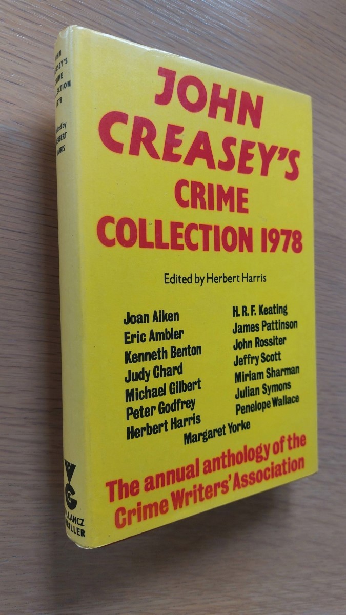 John Creasey's Crime Collection The Annual Anthology of the Crime ...