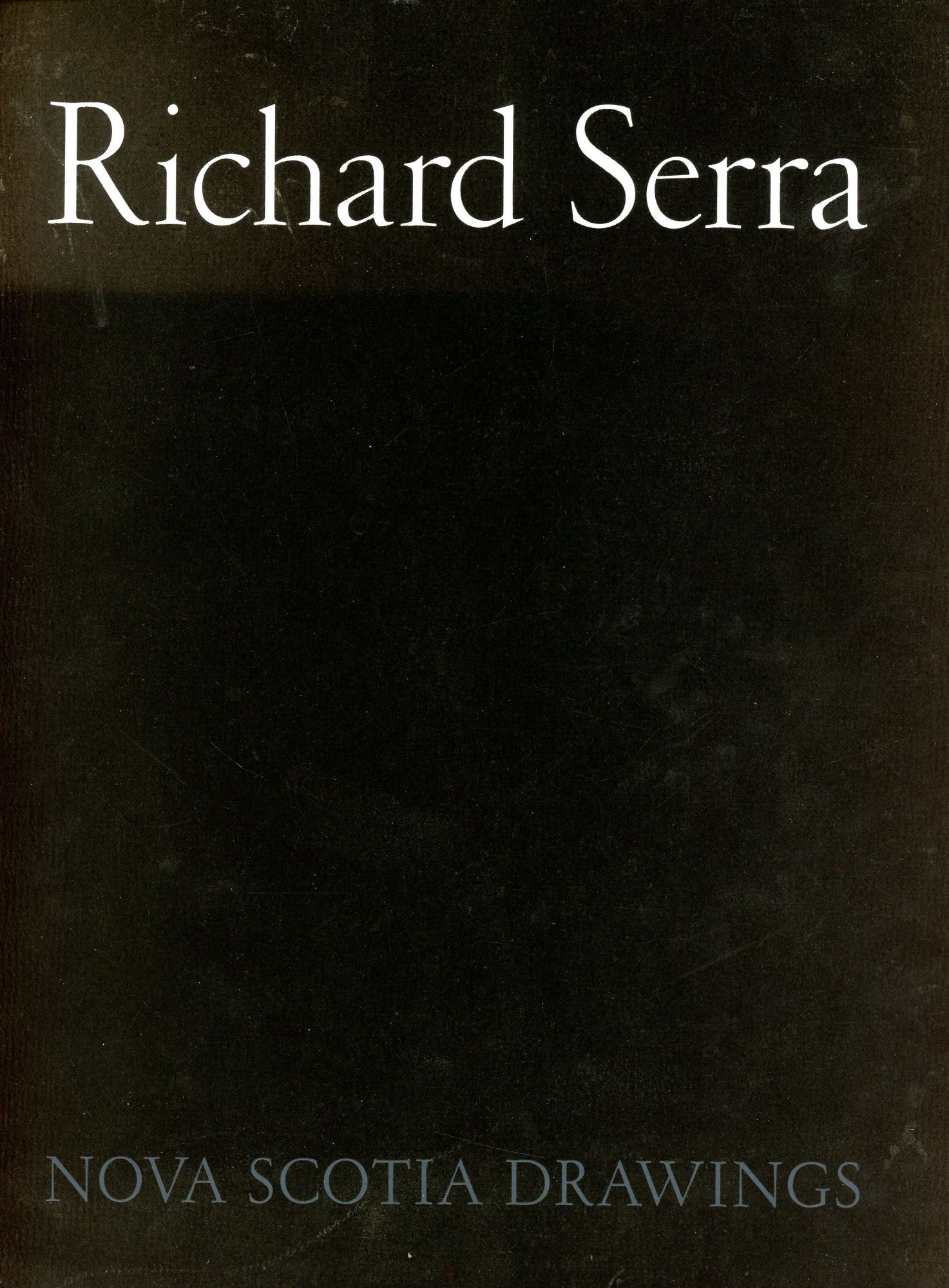 Richard Serra: Nova Scotia Drawings by BRENDON, Michael, Essay: Very ...