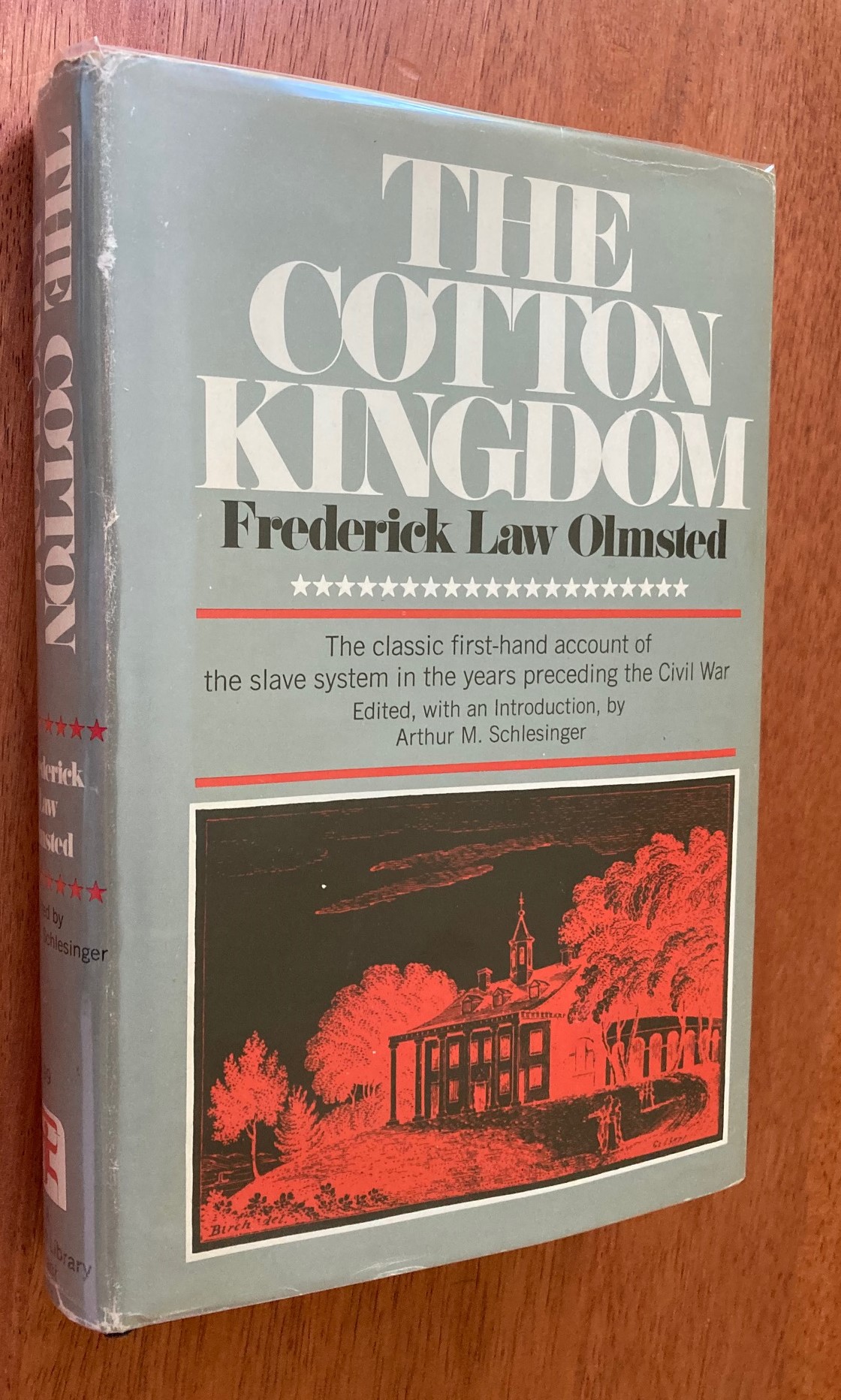 The Cotton Kingdom (First Modern Library Edition) by Olmsted, Frederick ...