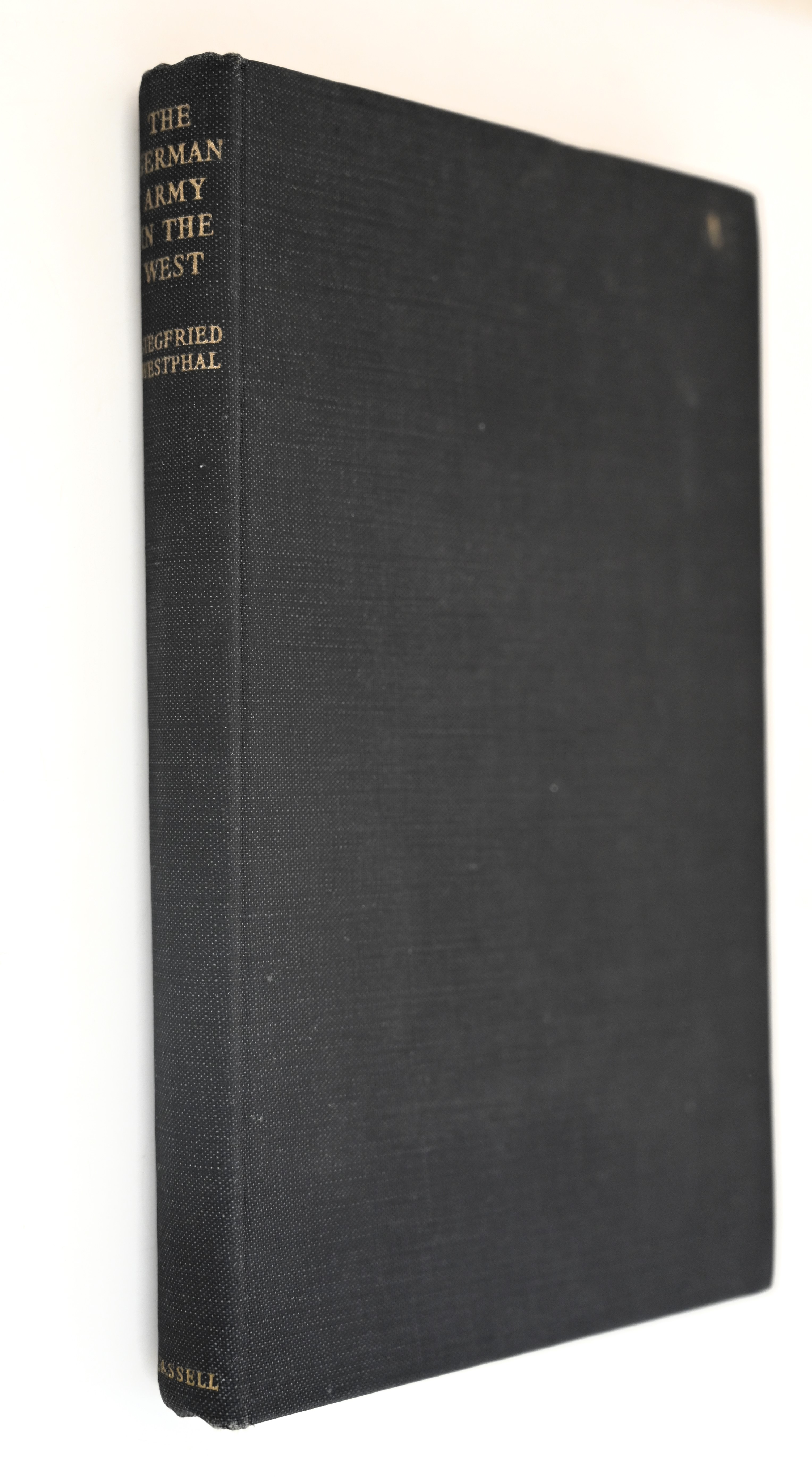 The German army in the west : Sometime Chief of Staff to Rommel in ...