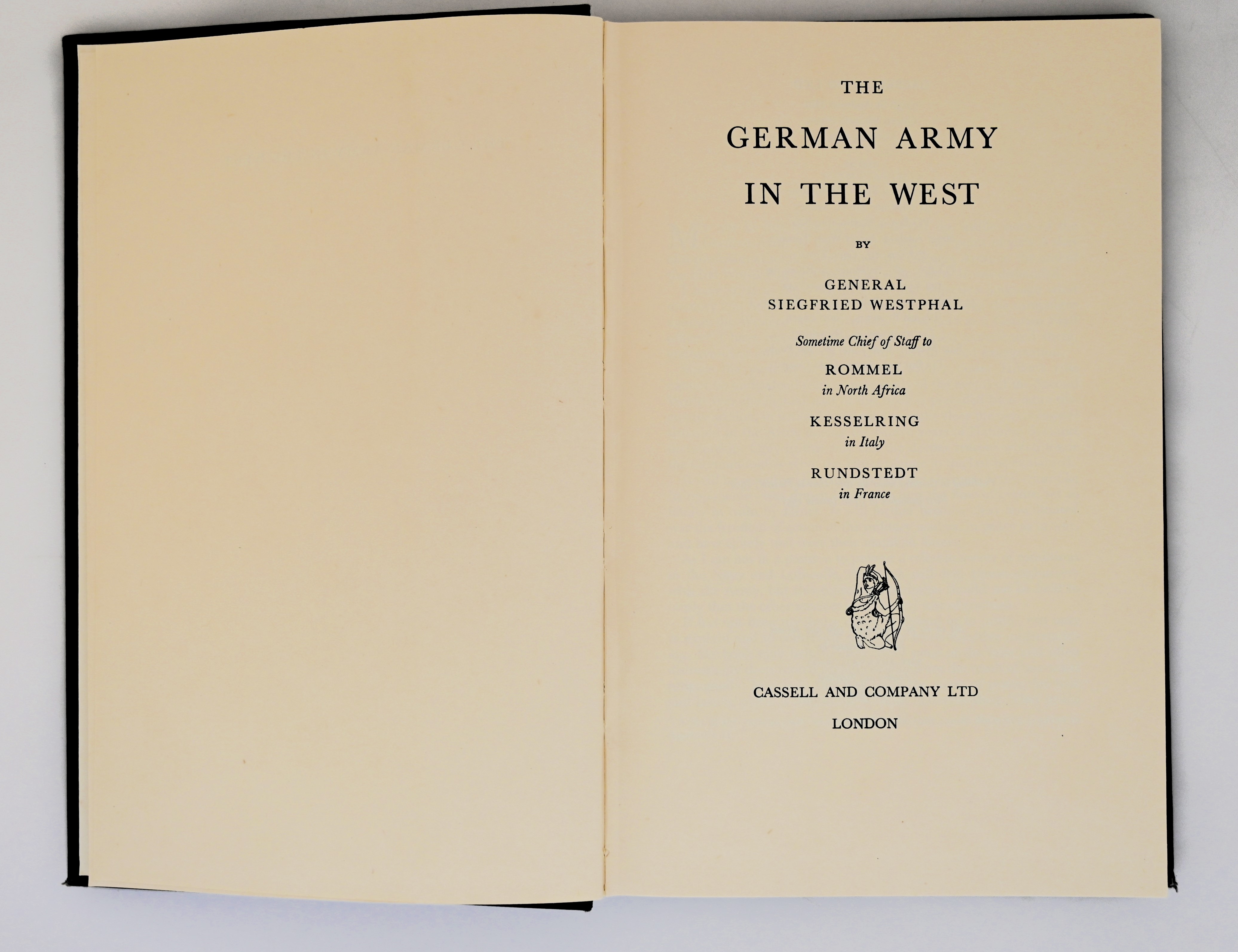 The German army in the west : Sometime Chief of Staff to Rommel in ...