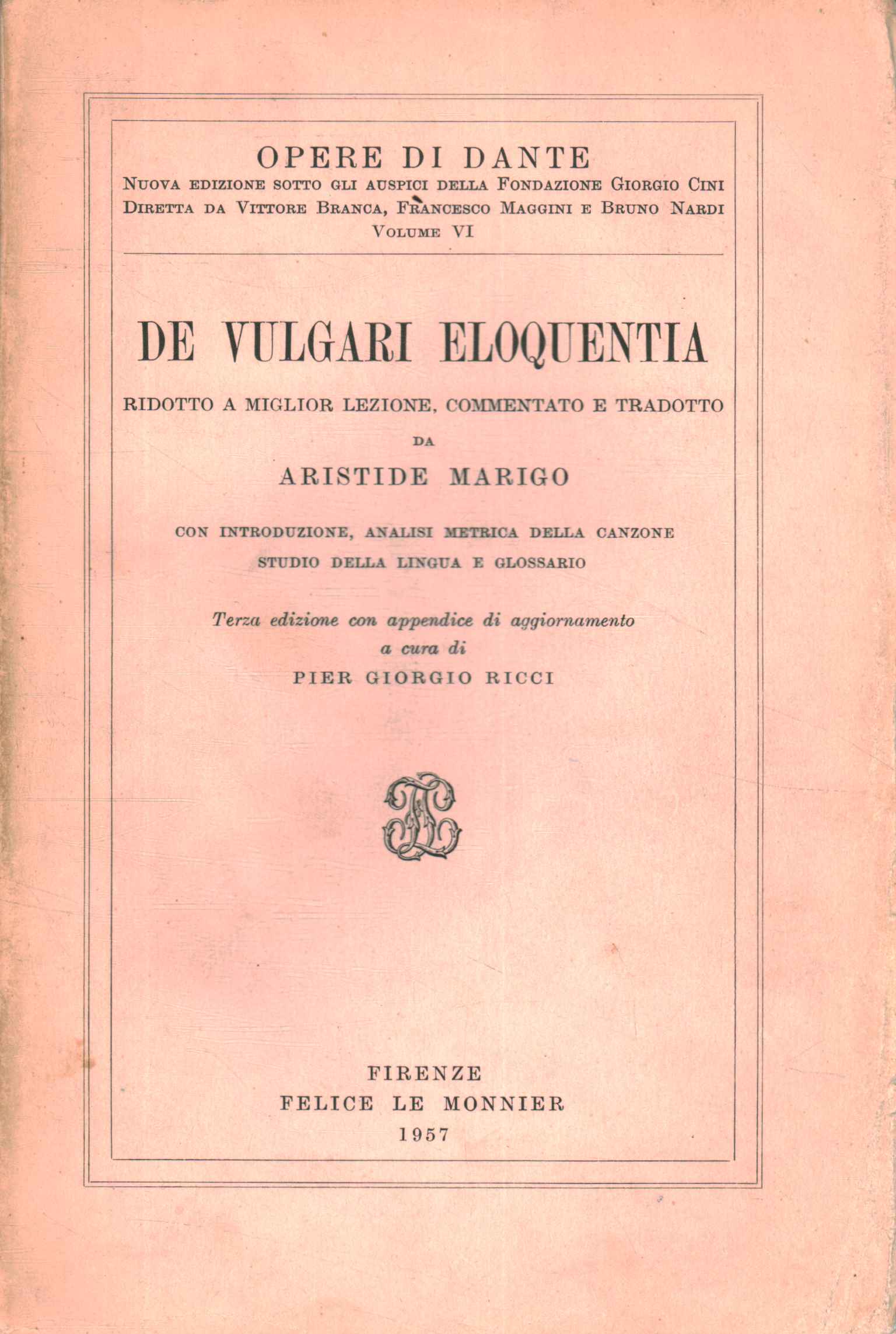 De vulgari eloquentia de Dante Alighieri: Brossura (1957) | Di Mano in ...