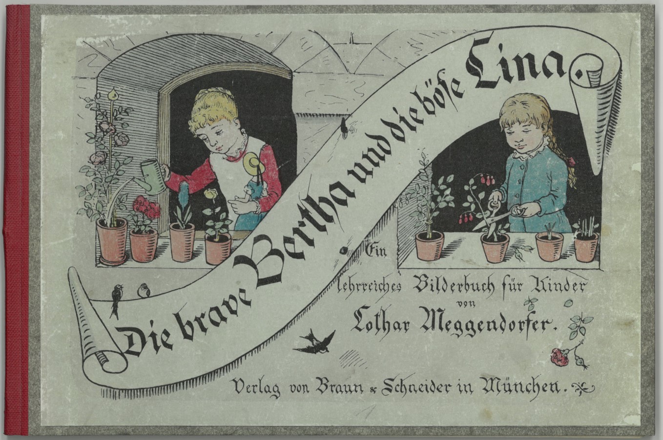 Die brave Bertha und die böse Lina. Ein lehrreiches Bilderbuch für ...