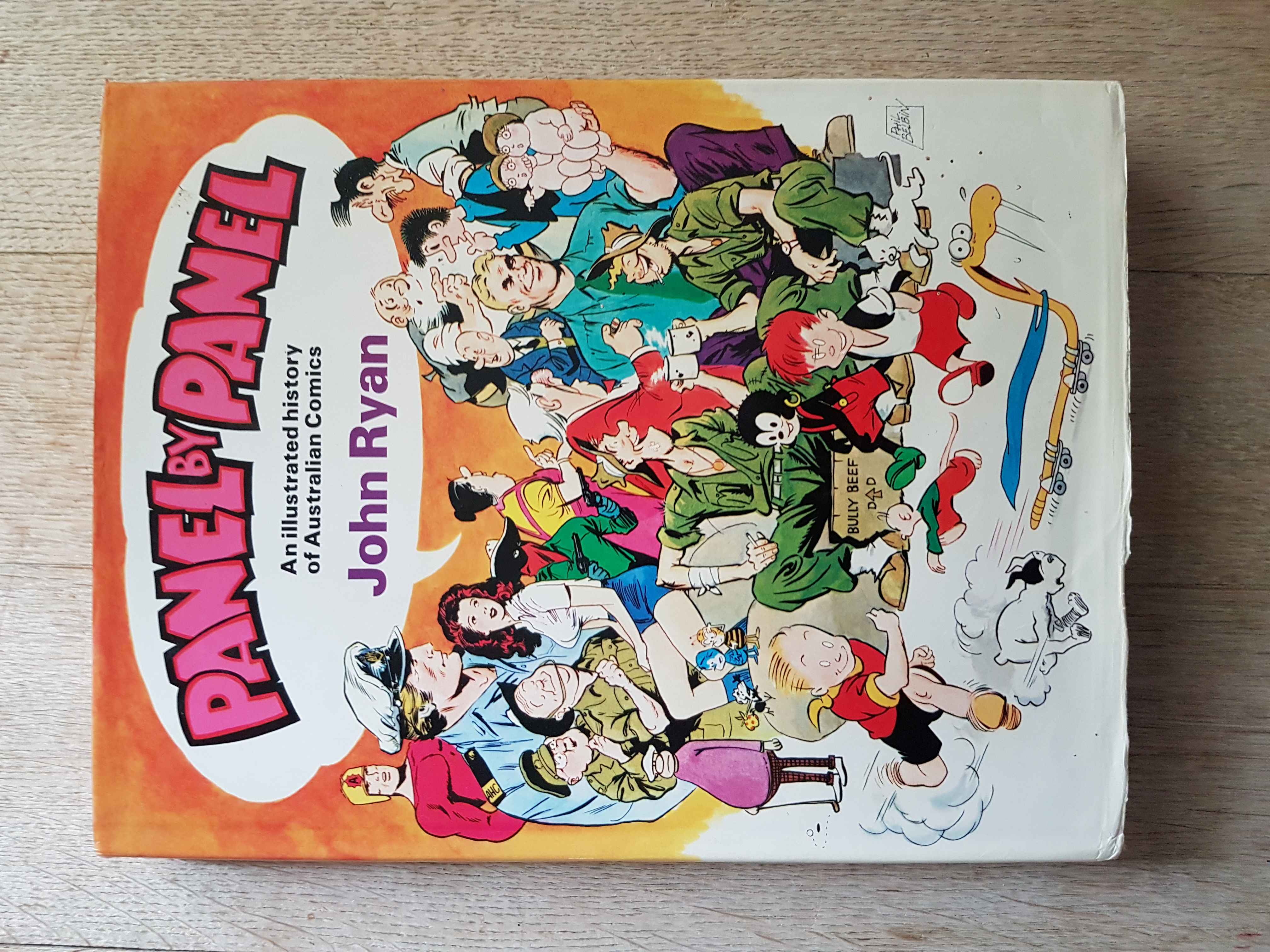 Panel By Panel : An Illustrated History of Australian Comics by John ...
