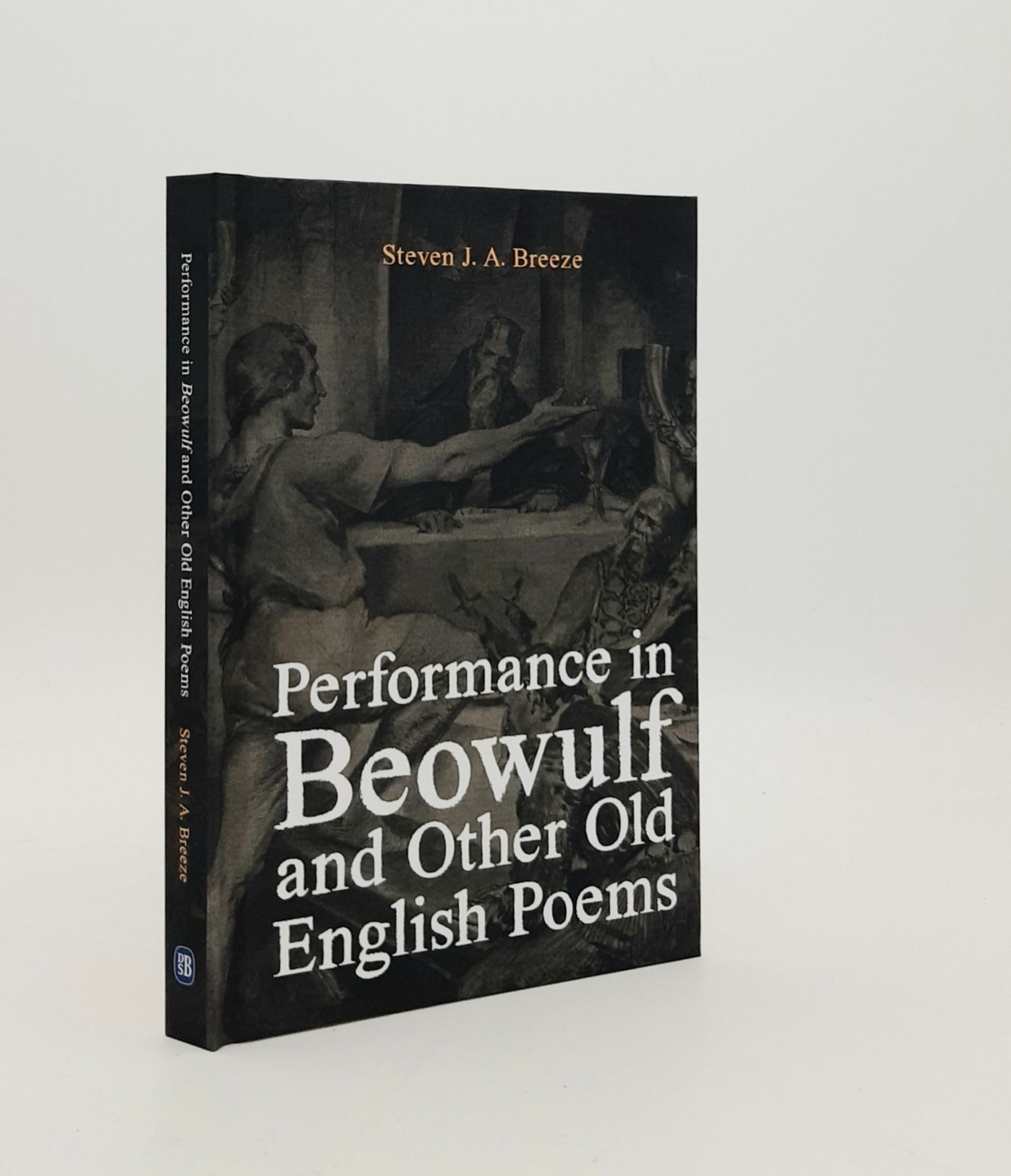 PERFORMANCE IN BEOWULF AND OTHER OLD ENGLISH POEMS (Anglo-Saxon Studies ...