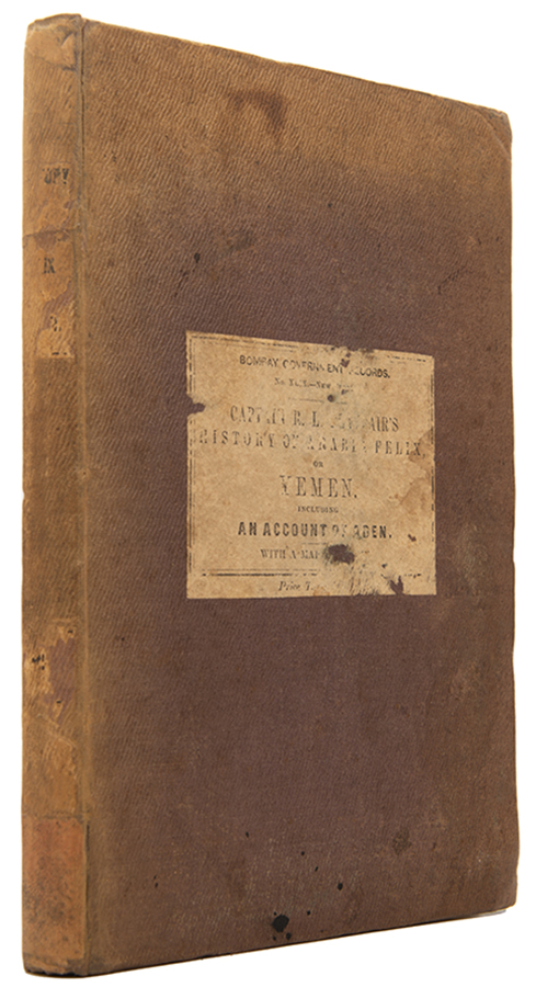 A history of Arabia Felix or Yemen, from the commencement of the ...