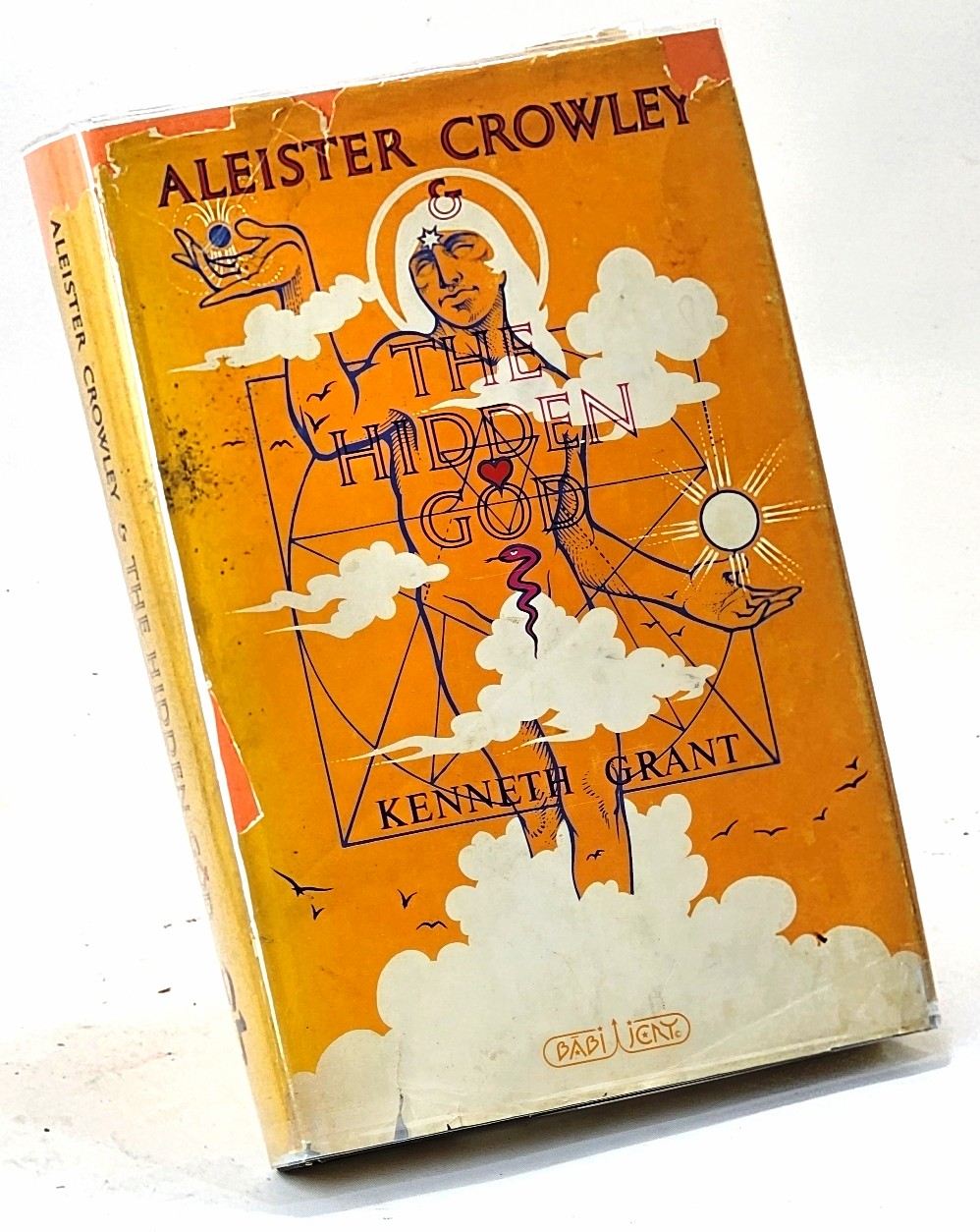 Aleister Crowley & The Hidden God by Grant, Kenneth ; Mahatma Guru Sri ...