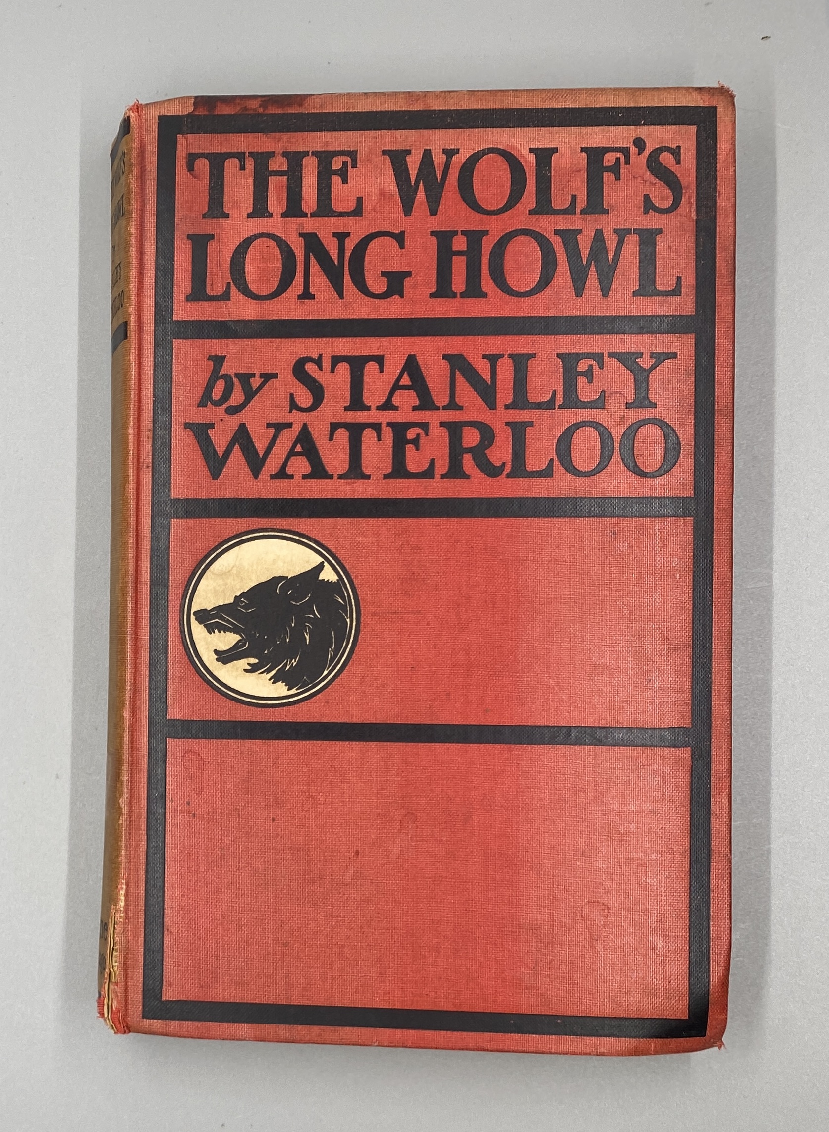 The Wolf's Long Howl by Waterloo, Stanley: Good Hardcover (1899) 1st ...