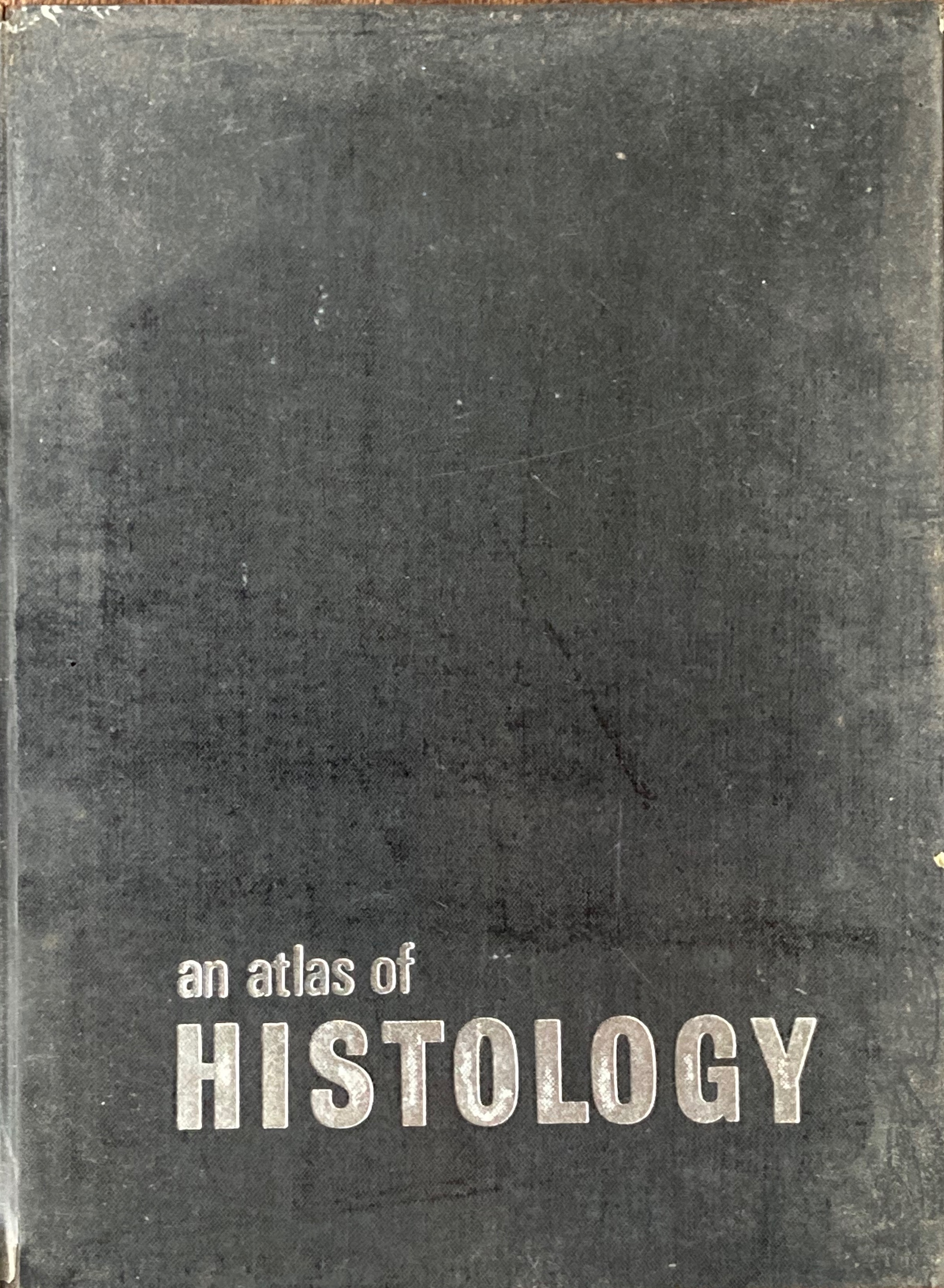 An atlas of histology by Freeman, W.H. & Bracegirdle, B.: V.g. Hard ...