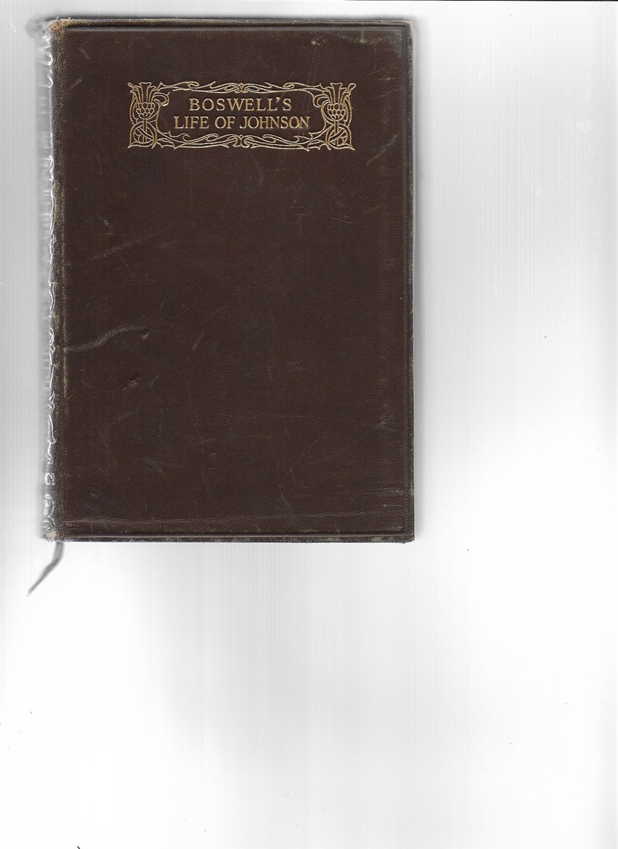 Boswell's Life of Johnson by Boswell, James, [Edited by Mowbray Morris ...