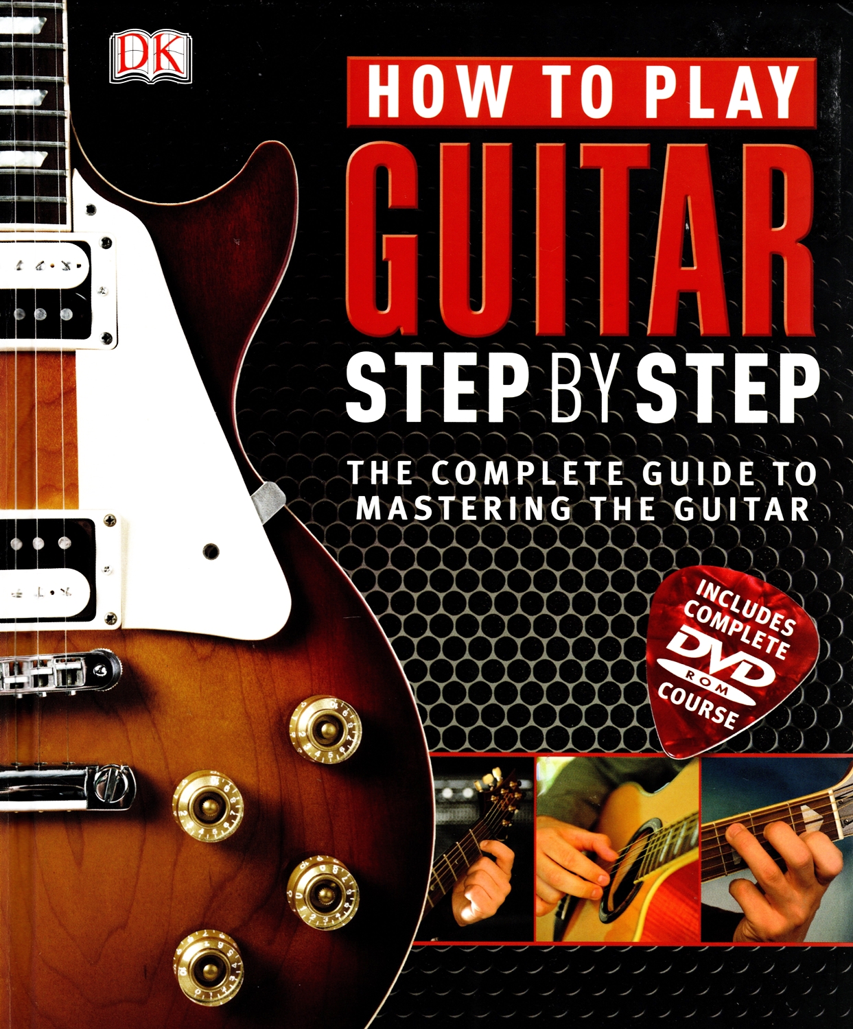 How To Play Guitar Step By Step : Book & DVD-ROM : by No Listed Authors ...