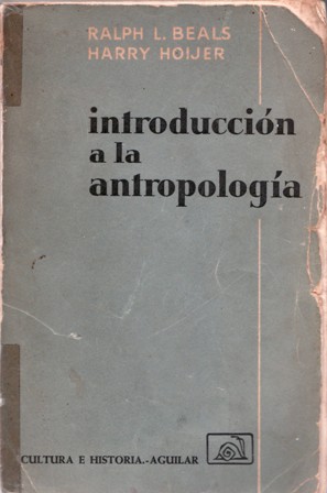 Introducción a la antropología. (Índice: naturaleza y alcance de la ...