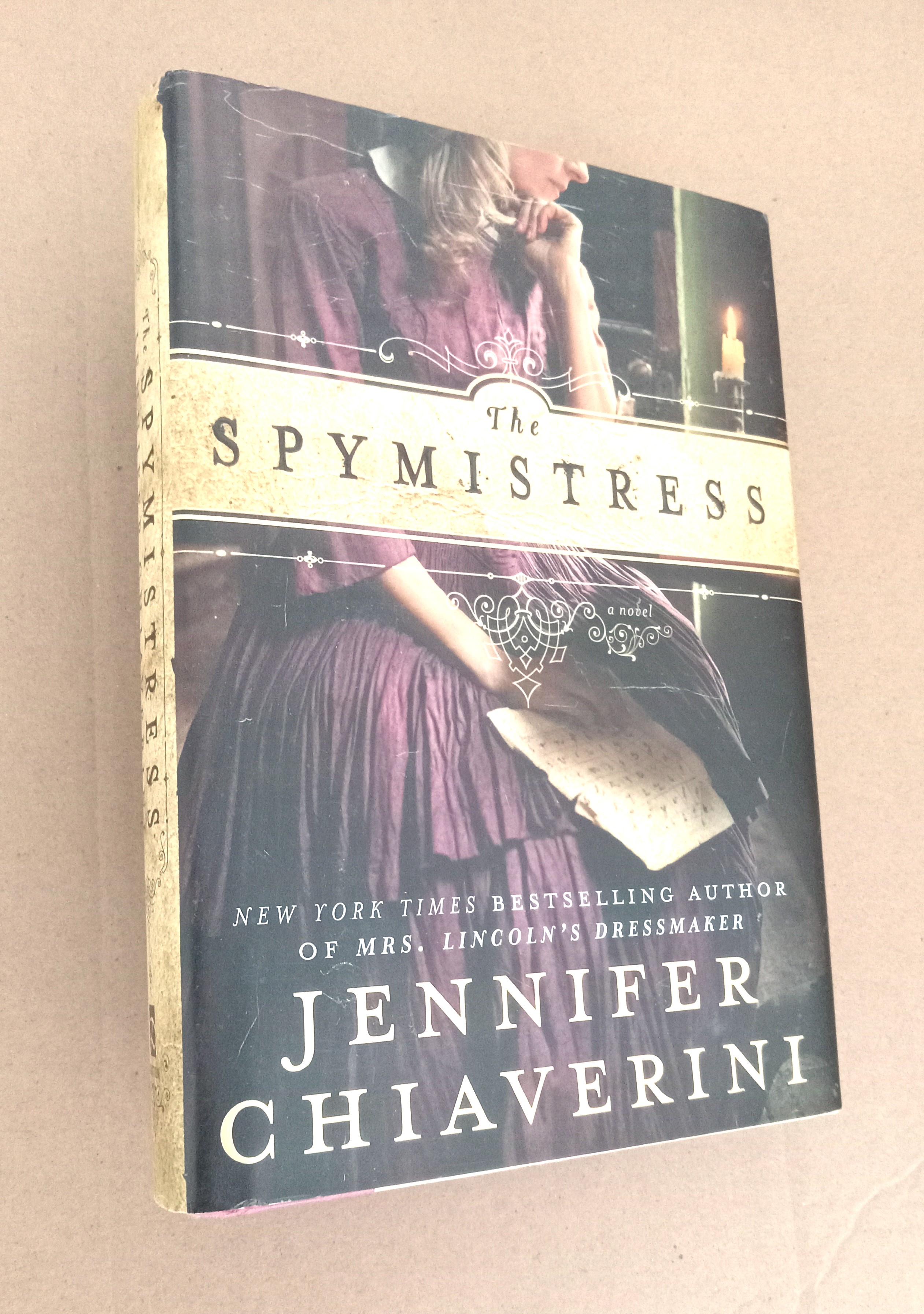The Spymistress by Chiaverini, Jennifer: Fine Hardcover (2013) 1st ...