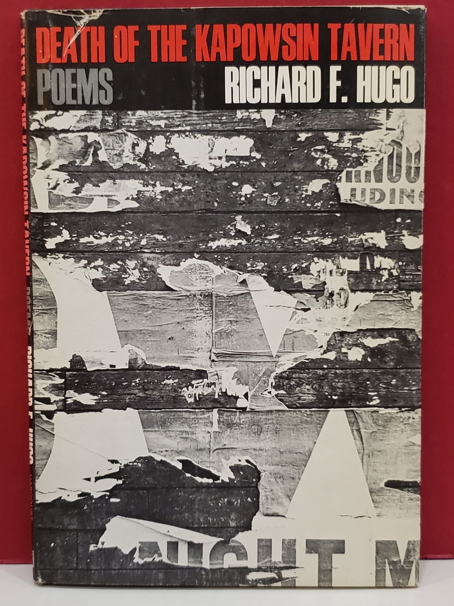 The Death of the Kapowsin Tavern by Richard F. Hugo: Good Hard cover ...