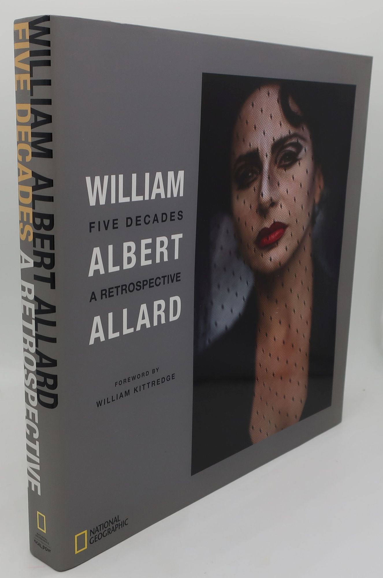 WILLIAM ALBERT ALLARD FIVE DECADES: A RETROSPECTIVE by WILLIAM ALBERT ...