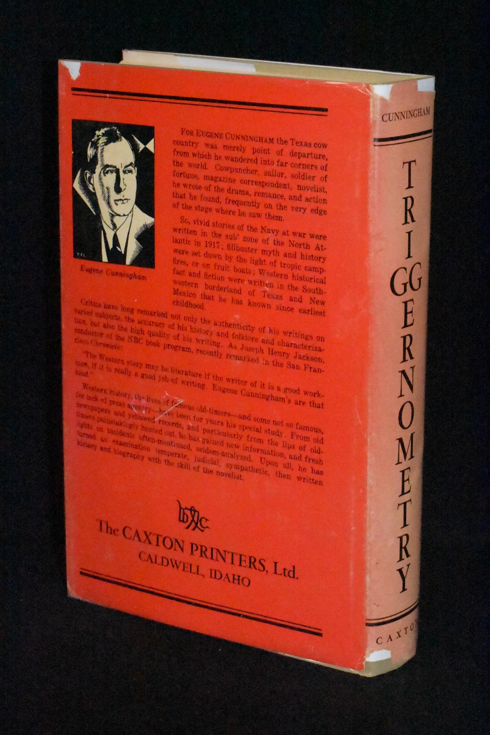 The Caxton Special Edition of Triggernometry: A Gallery of Gunfighters ...