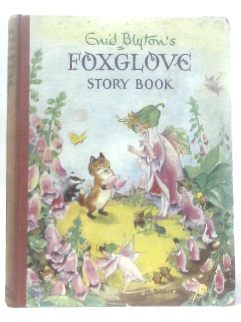 Enid Blyton's Foxglove Story Book by Enid Blyton: Good (1111) | World ...