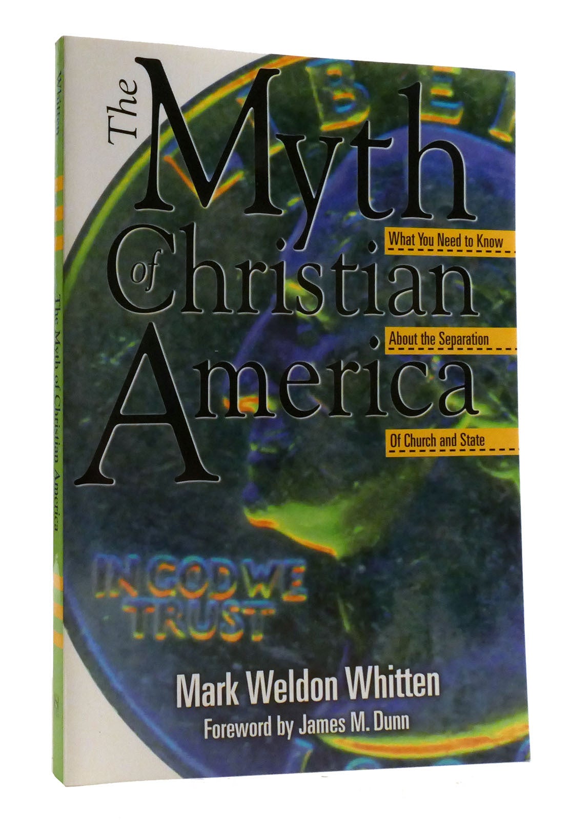 THE MYTH OF CHRISTIAN AMERICA What You Need to Know about Hte ...