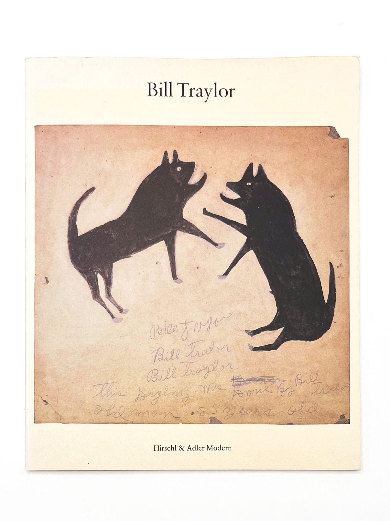 BILL TRAYLOR: 1854-1947 by Traylor, Bill; Shannon, Charles: Very good ...