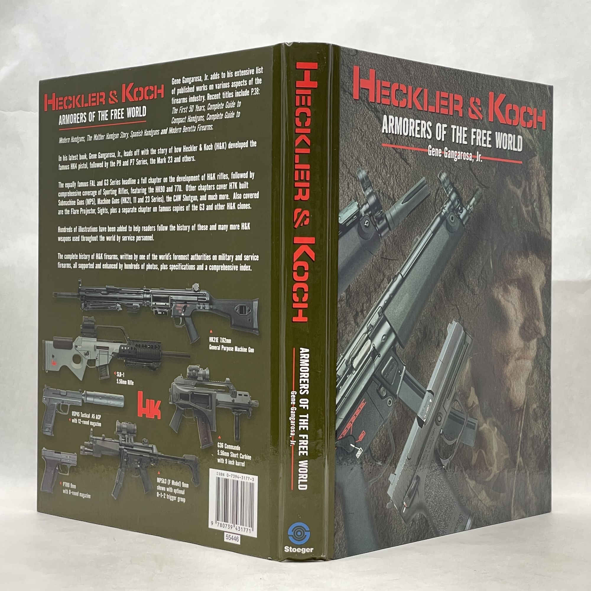 HECKLER AND KOCH: ARMORERS OF THE FREE WORLD by Gene Gangarosa: Very ...