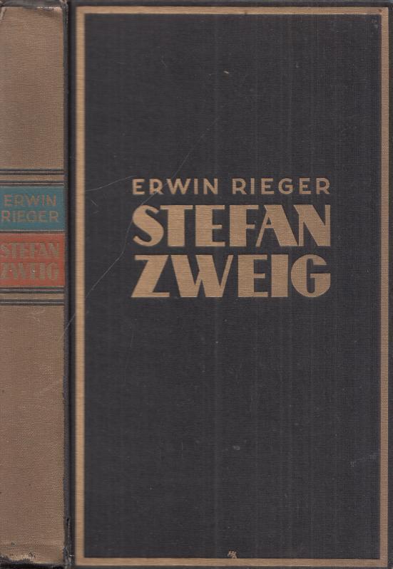 Stefan Zweig - Der Mann und das Werk. by Zweig, Stefan - Erwin Rieger ...