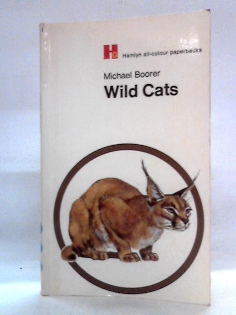 Wild Cats von Michael Boorer: Good (1969) | World of Rare Books
