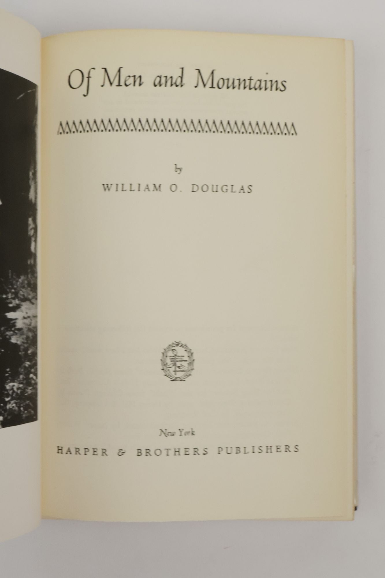OF MEN AND MOUNTAINS [Signed] by Douglas, William O.: Hardcover (1960 ...