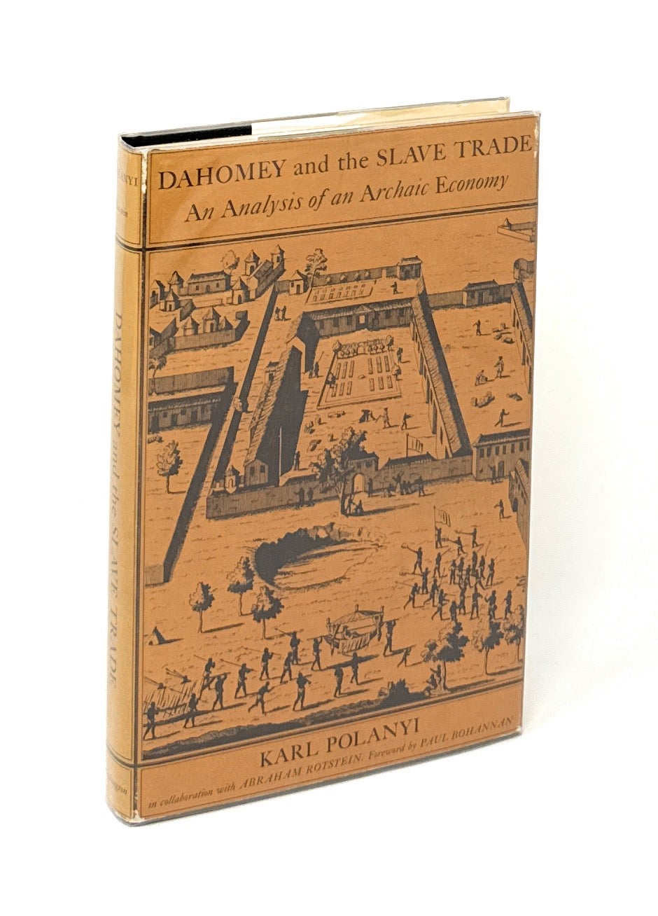 Dahomey and the Slave Trade: An Analysis of an Archaic Economy by ...