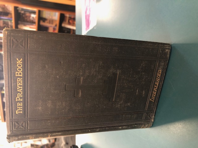 The Prayer Book Interleaved with Historical Illustrations and ...