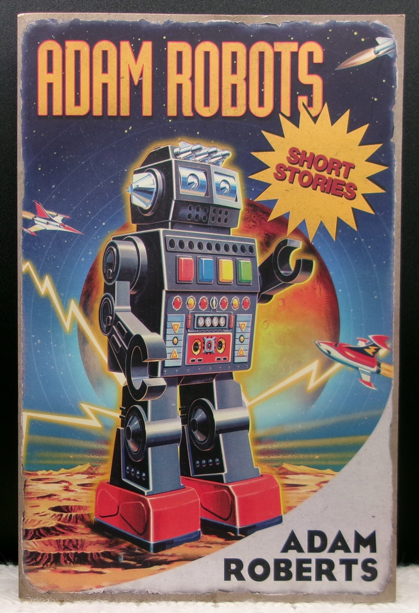 ADAM ROBOTS: Short Stories by Roberts, Adam: Fine Soft cover 1st ...
