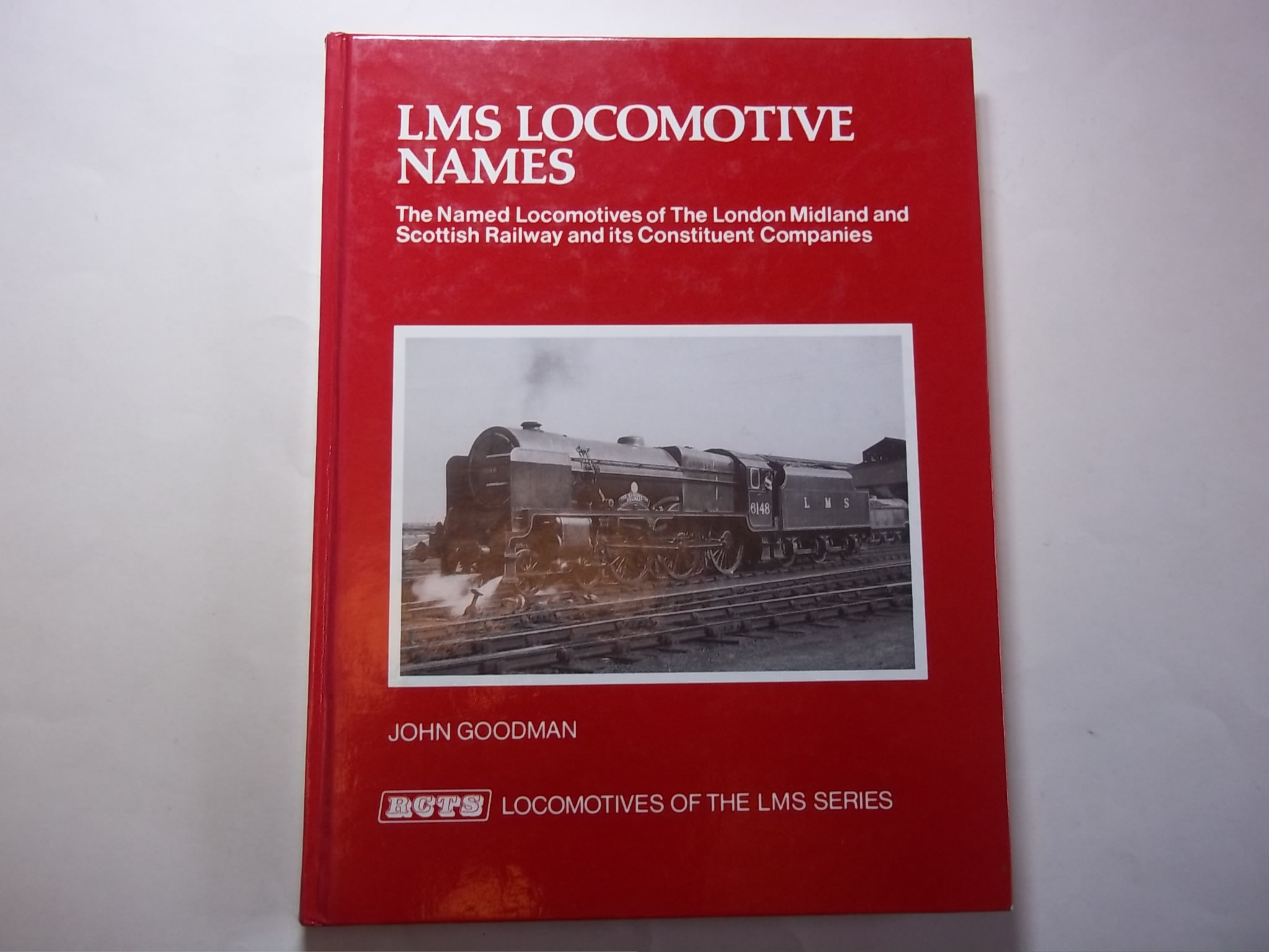 LMS Locomotive Names: The Named Locomotives of the London, Midland and ...