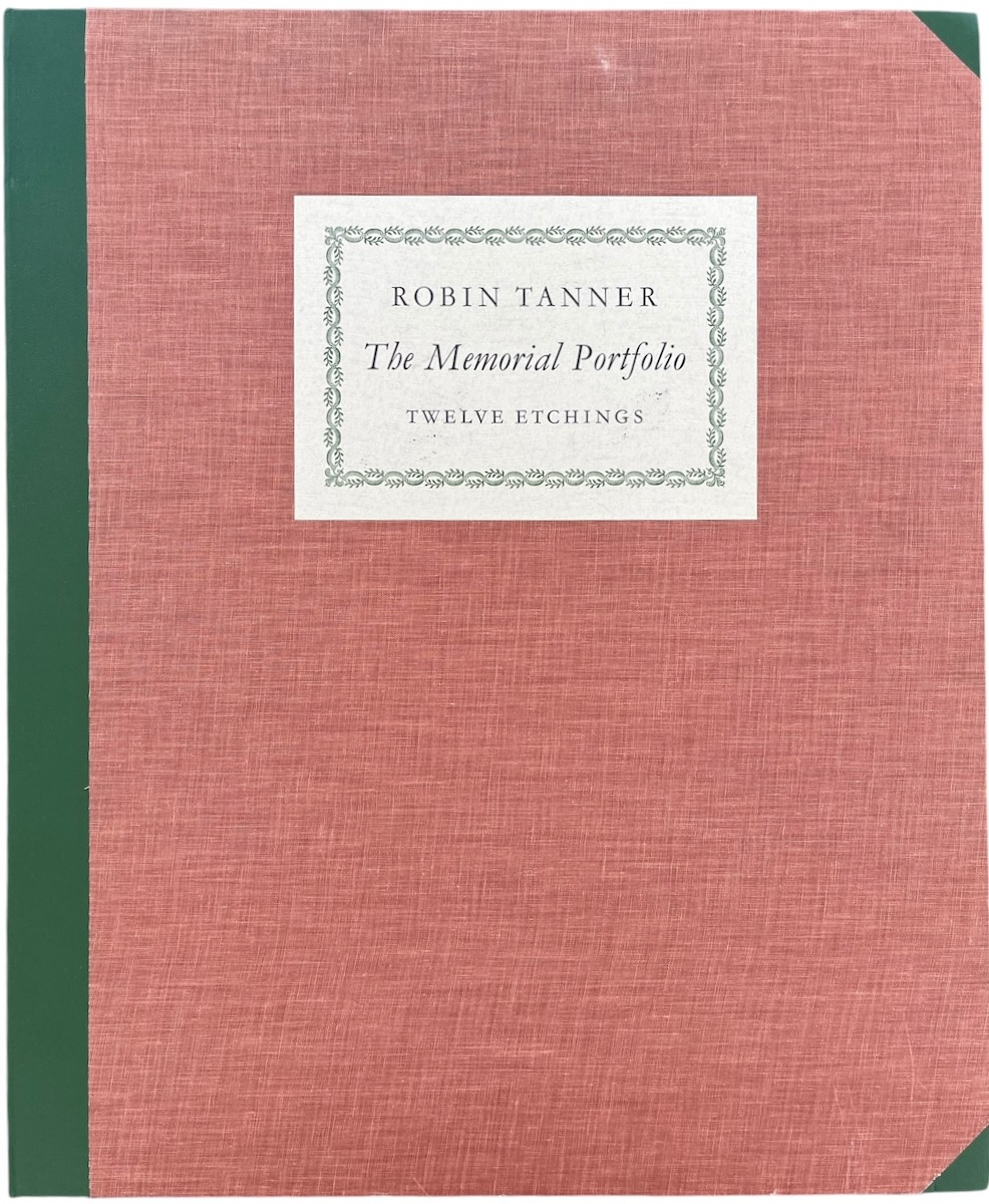 The Memorial Portfolio. 12 Etchings. by TANNER, Robin | Michael S. Kemp ...