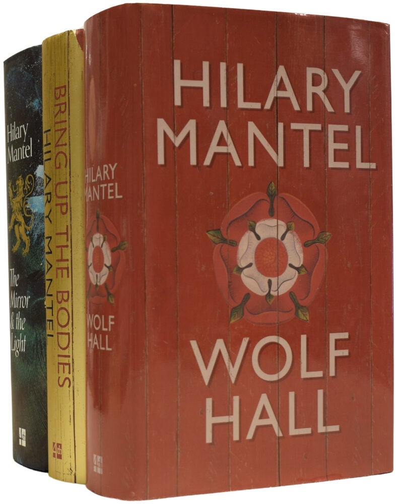 Wolf Hall Trilogy: Wolf Hall; Bring Up the Bodies; The Mirror and the ...