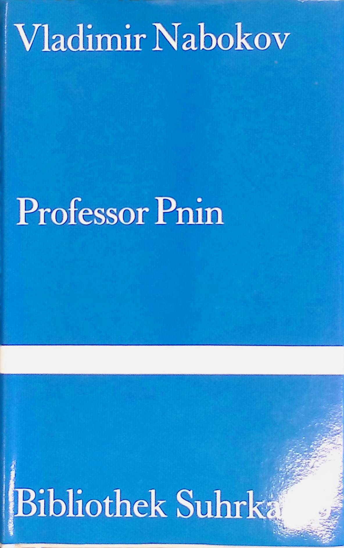 Professor Pnin : Roman. Bibliothek Suhrkamp ; Bd. 789 von Nabokov ...