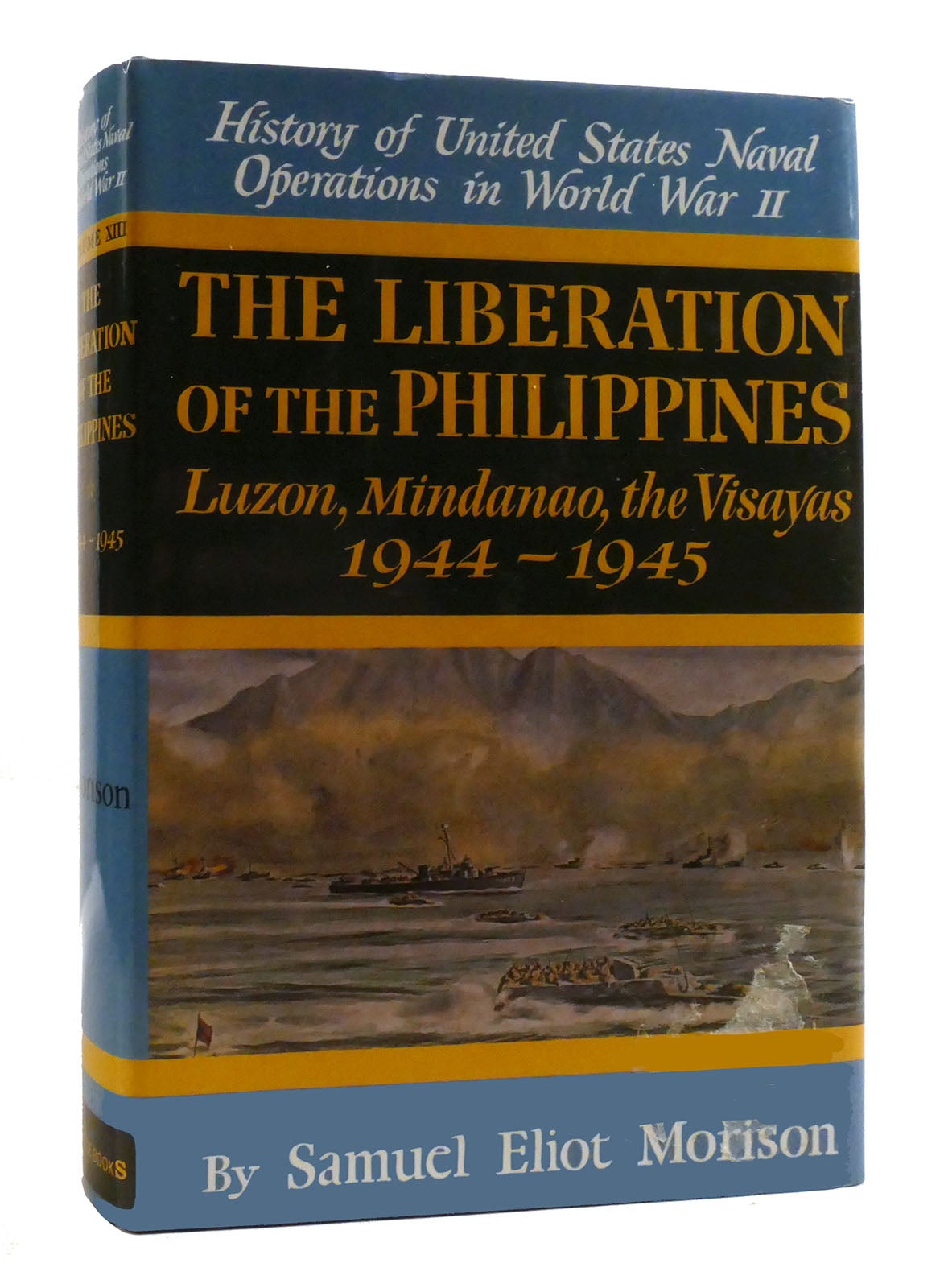 THE LIBERATION OF THE PHILIPPINES LUZON, MINDANAO, THE VISAYAS 1944 ...