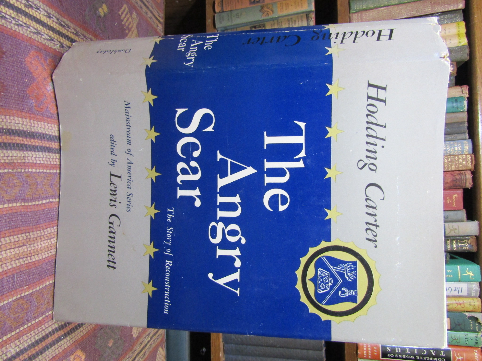 The Angry Scar: The Story of Reconstruction by Carter, Hodding; Lewis ...
