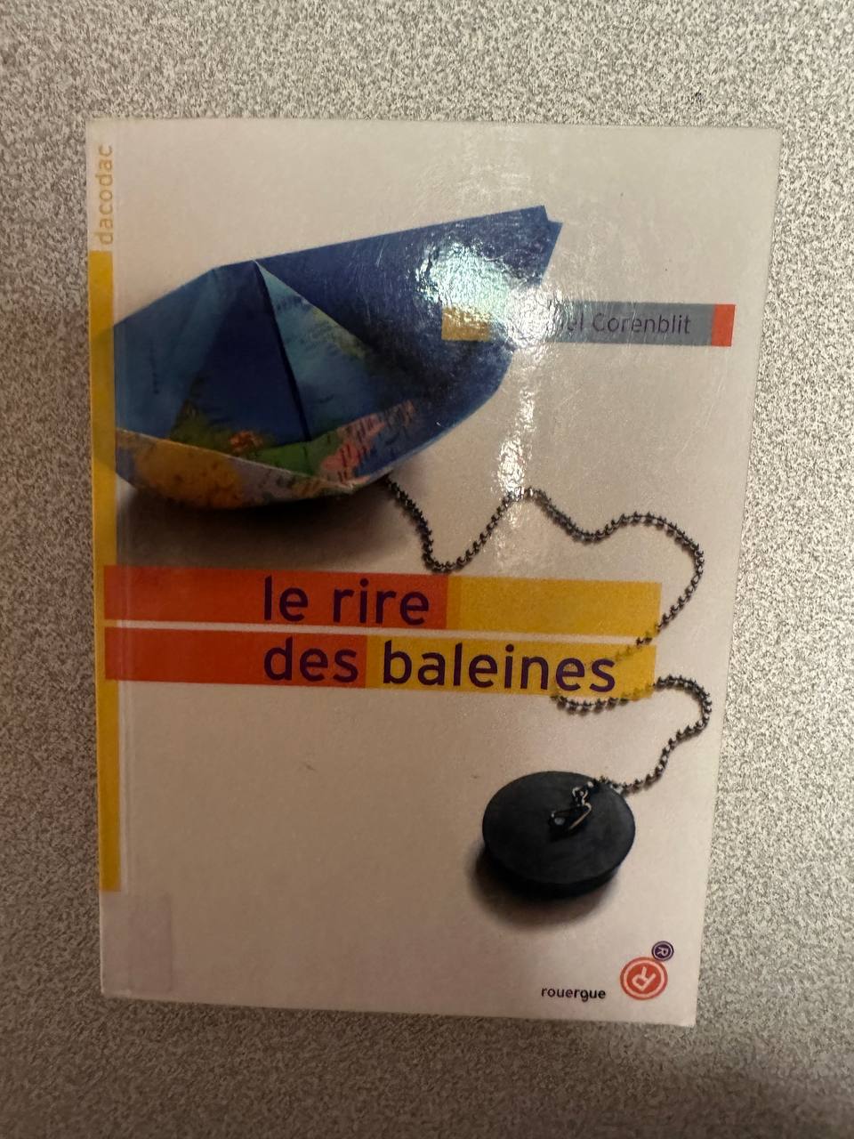 Le rire des baleines by Corenblit Rachel: Fair (2011) | Démons & Merveilles