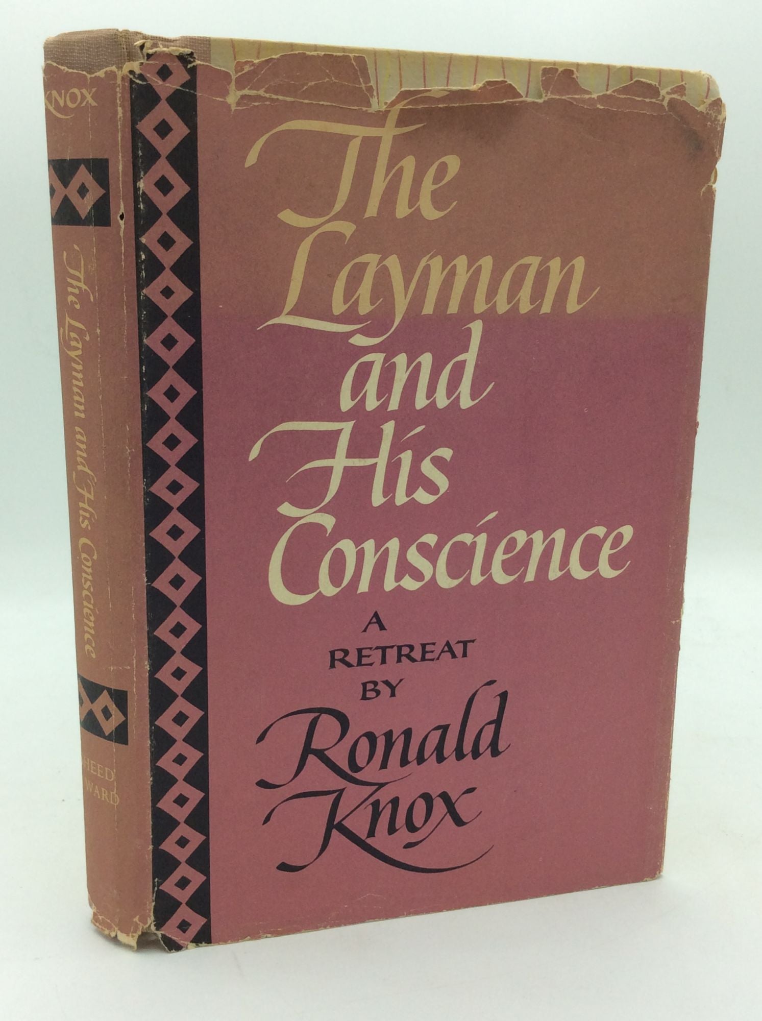THE LAYMAN AND HIS CONSCIENCE: A Retreat by Ronald Knox: Fair Hardcover ...