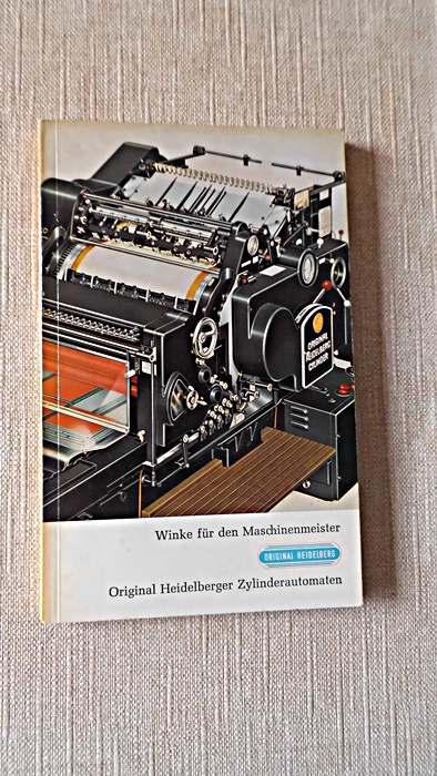 Winke für den Maschinenmeister Original Heidelberger Zylinderautomaten ...